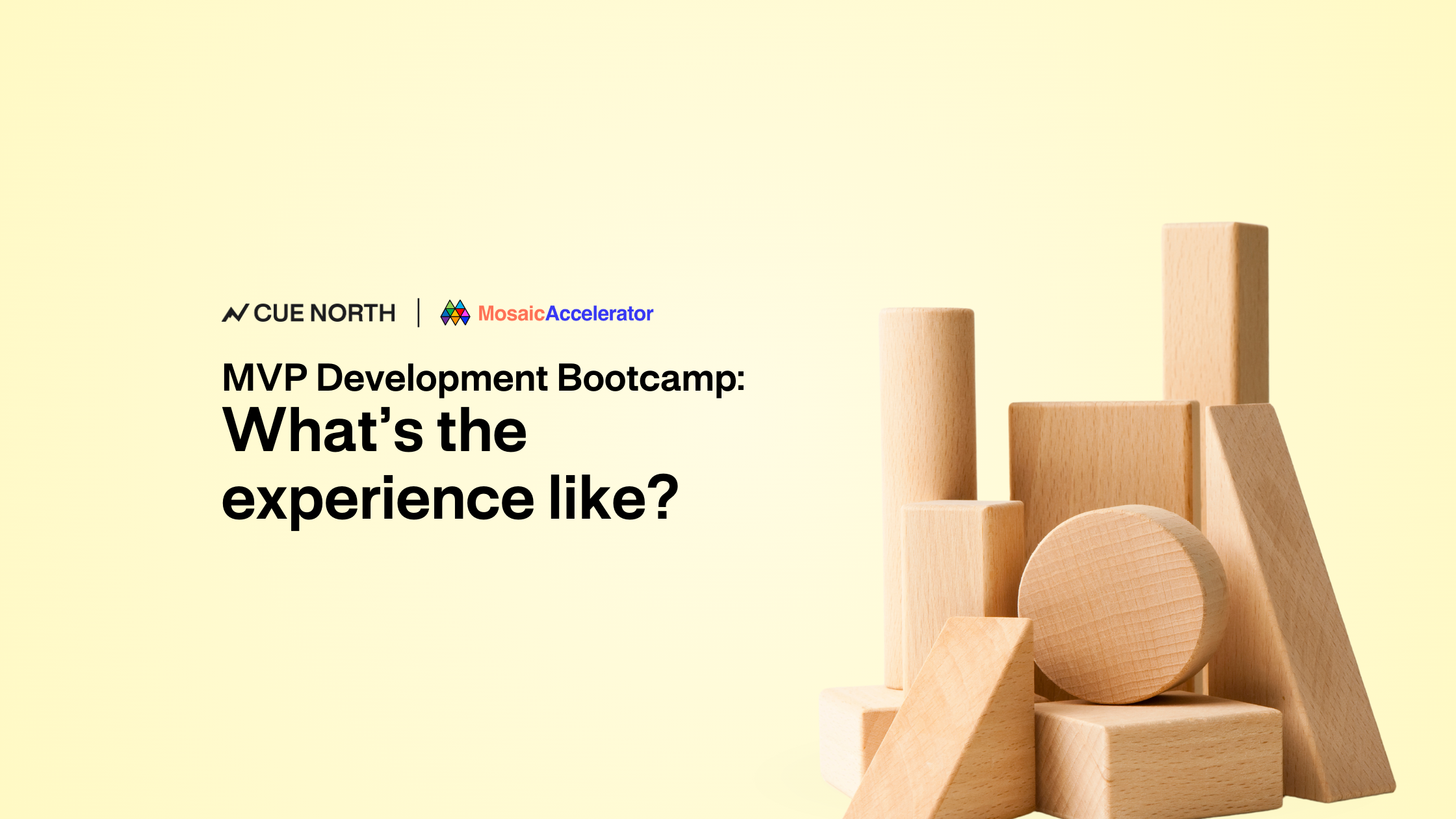 MVP Development Bootcamp: What’s it like? (Hear from a Participant) | Cue North